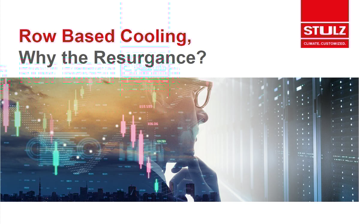 Row Based Cooling: Why the resurgence?